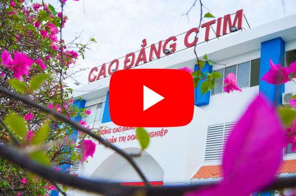 Cao đẳng CTIM biến hình - CTIM 2022